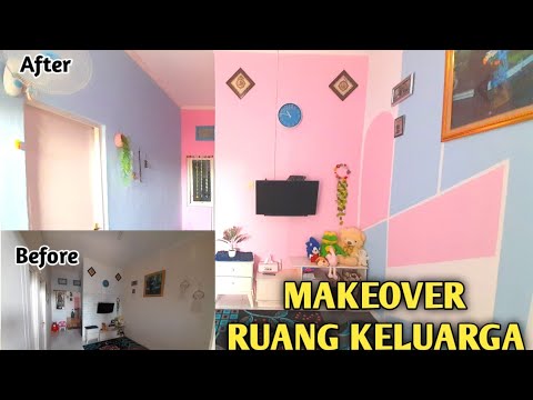 MAKEOVER RUANG KELUARGA MINIMALIS DAN LOW BUDGET - YouTube