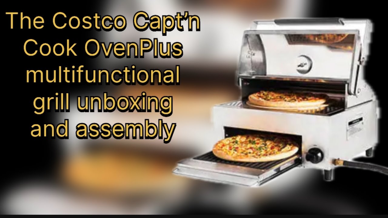 Costco Capt’n Cook Ovenplus assembly - YouTube