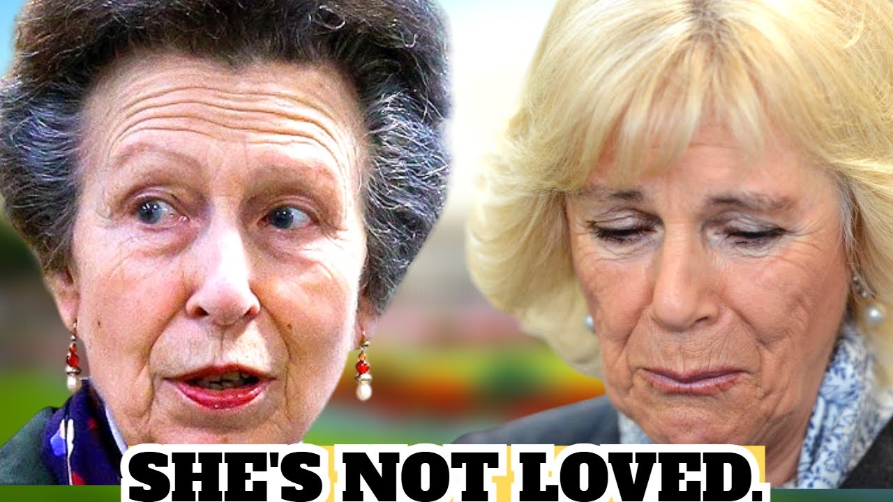 SHE'S A PARIAH! Princess Anne has revealed Camila's behaviour in the ...
