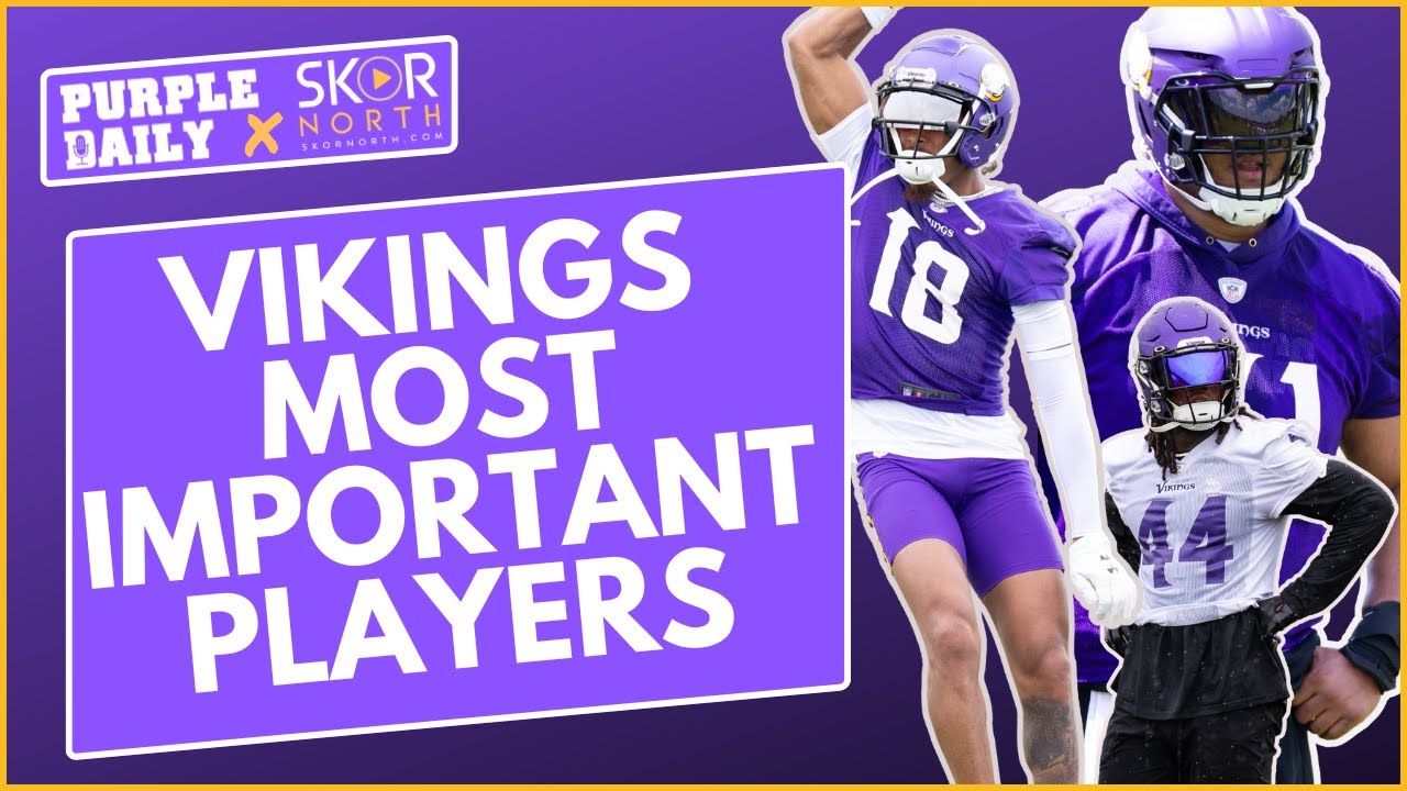 Minnesota Vikings top 10 most important players - YouTube