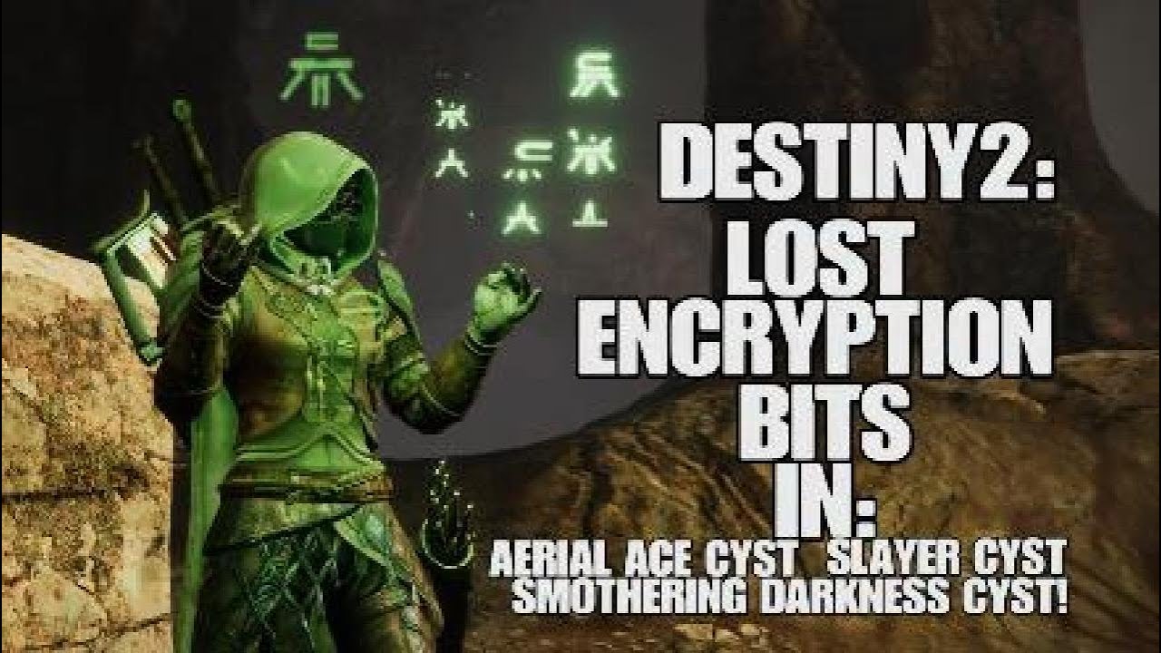 DESTINY2 ENCRYPTION BITS IN AERIAL ACE, SLAYER, AND SMOTHERING DARKNESS ...