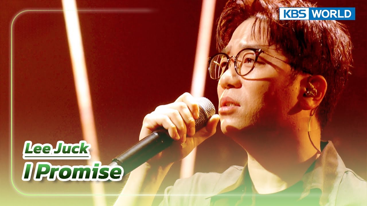 I Promise - Lee Juck (The Seasons) | KBS WORLD TV 230915 - YouTube