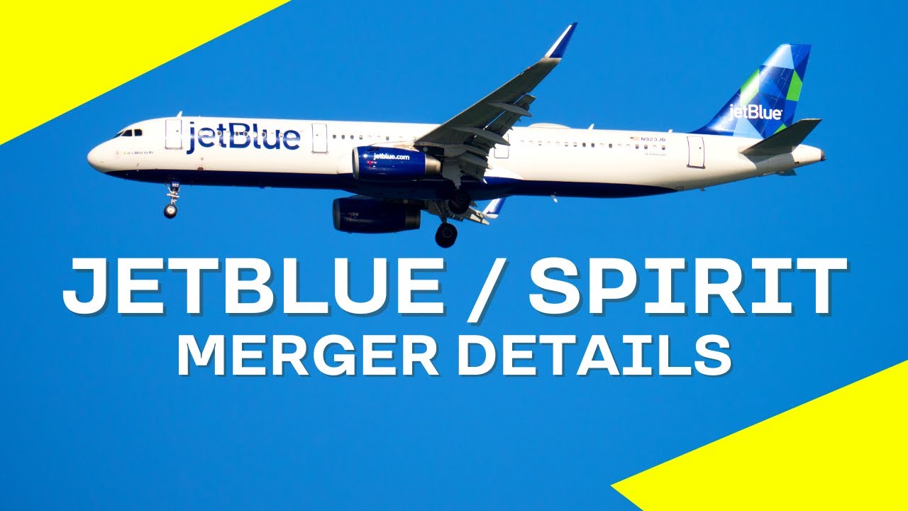 JetBlue May Merge with Spirit. What This Means For Your Vacation - YouTube