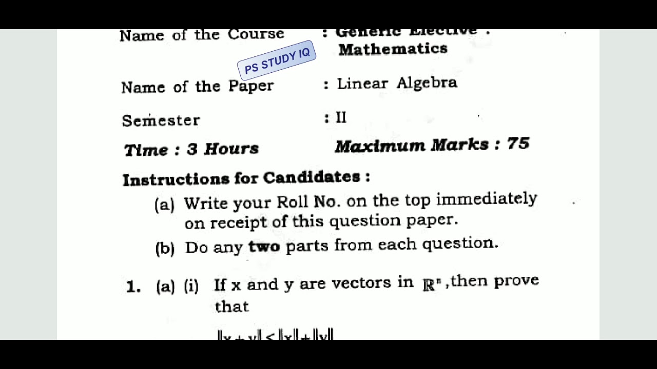 Linear Algebra||Generic Elective:Mathematics||Previous year Question ...