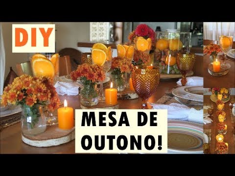 INSPIRAÇÃO MESA DE POSTA#DECORAÇÃO OUTONO - YouTube