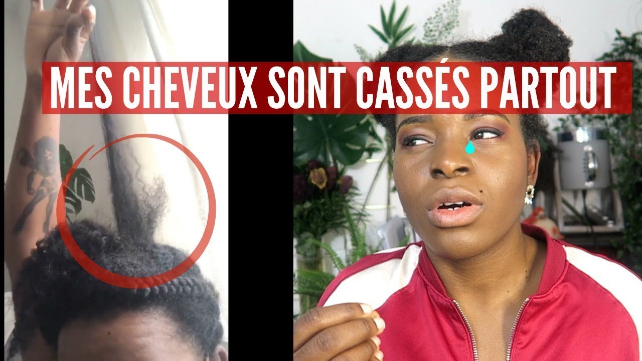 MES CHEVEUX SONT CASSÉS PARTOUT! TCHIIIIP! - YouTube