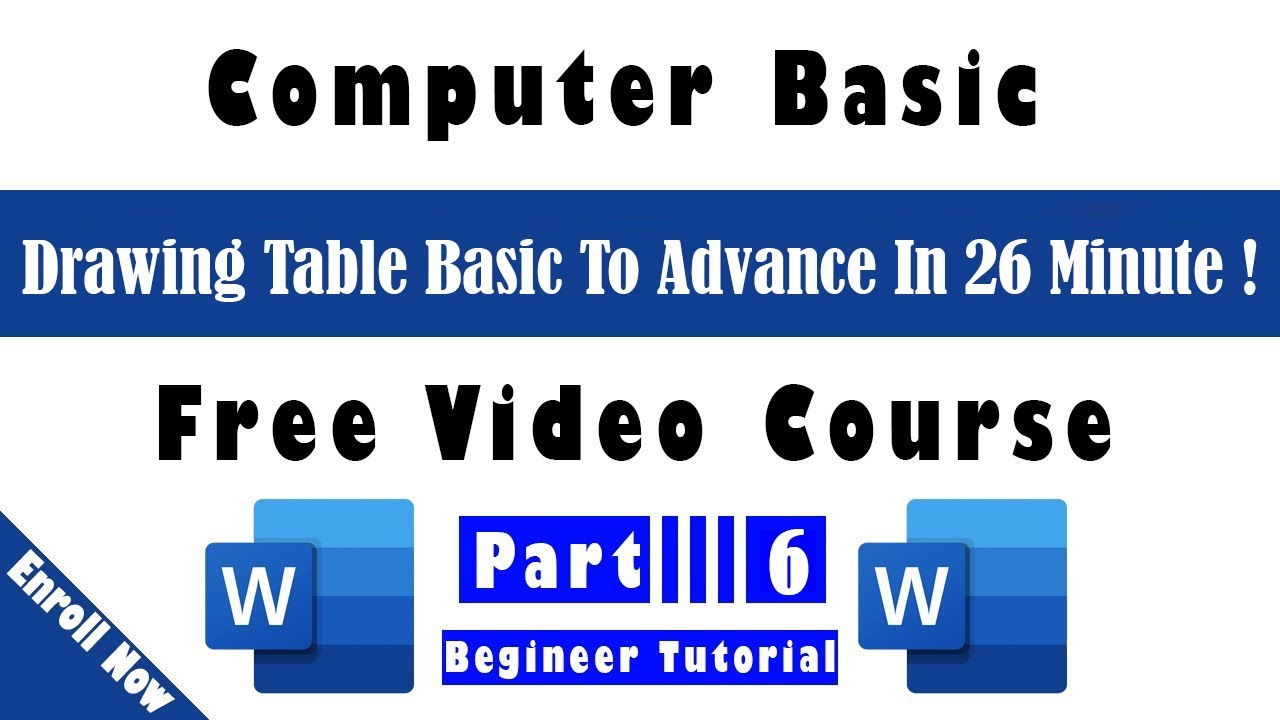 Table ဆွဲနည်း Basic To Advanced In 26 Minutes | Computer Basic - Free ...