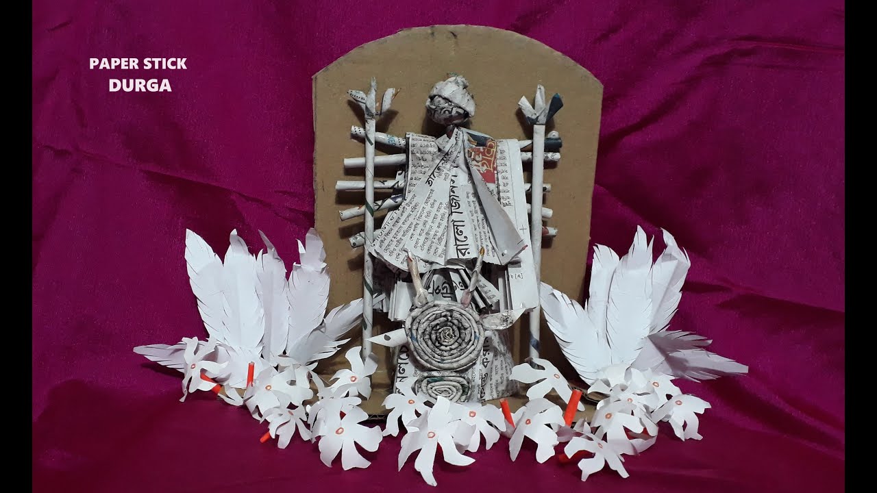 PAPER STICK DURGA - YouTube
