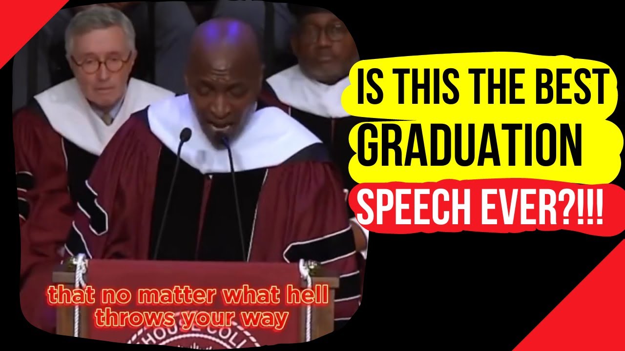 Morehouse Graduation Keynote GIVES THE SPEECH of a LIFETIME! - YouTube