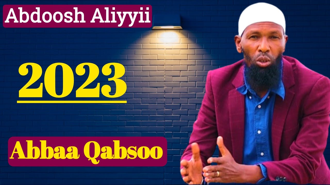 New Nashiidaa Sheikh Abdoosh Aliyyii (Abbaa Qabsoo) 2023 - YouTube