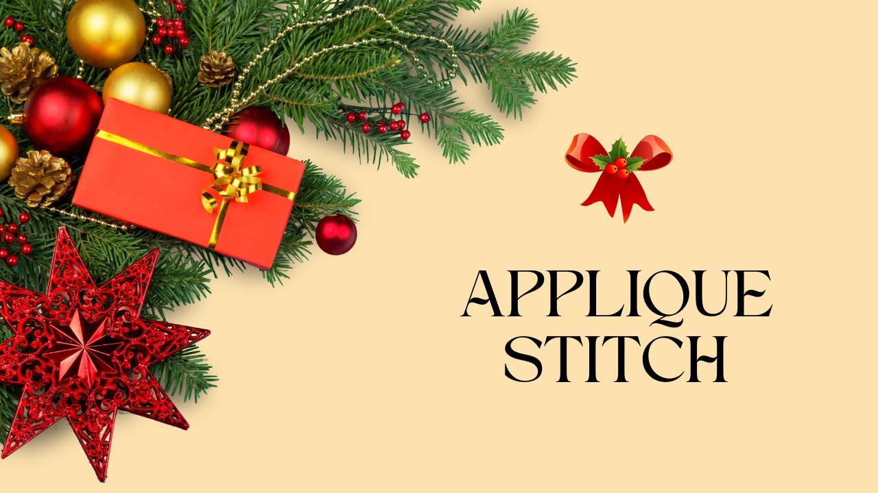 Applique Stitch Tutorial - YouTube
