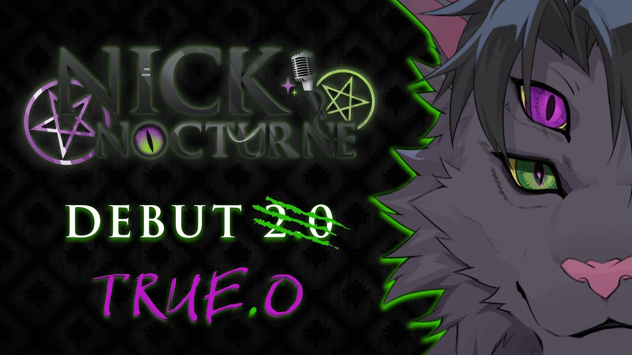 Nick Nocturne: True.0 Monster Debut【ASTRALINE】 - YouTube