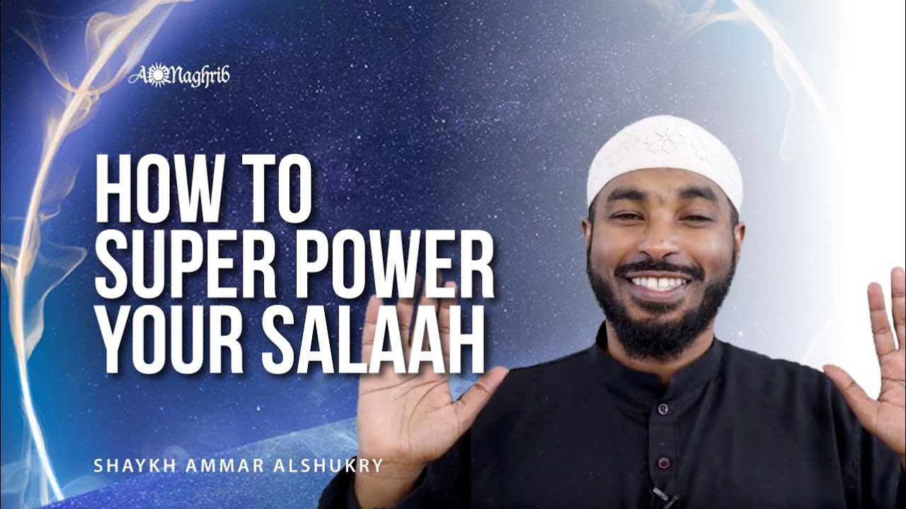 Learn How To Super Power Your Salaah | Salaah Series | Ep - 3 - YouTube