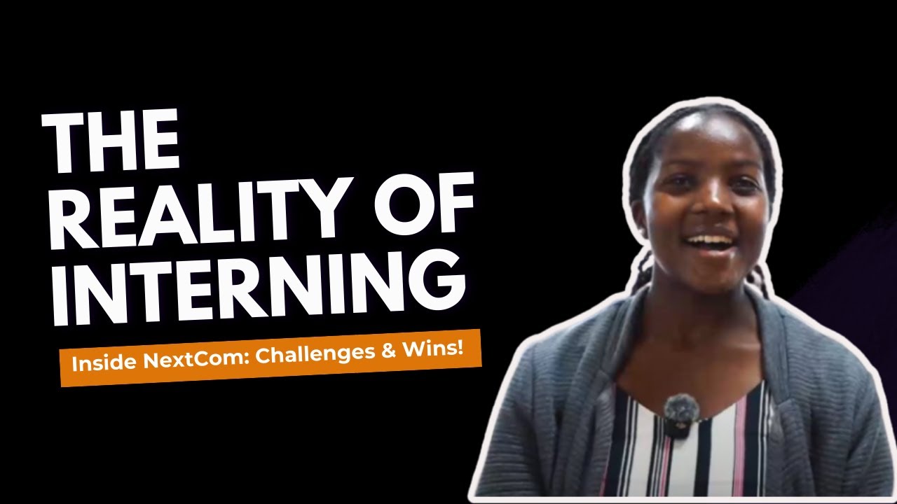 An Intern's Journey at NextCom - YouTube