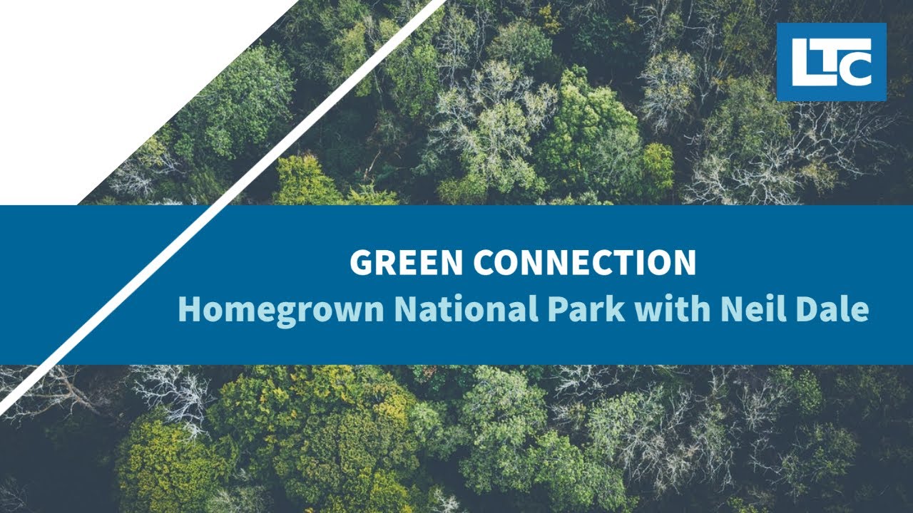Green Connection - Homegrown National Park with Neil Dale - YouTube