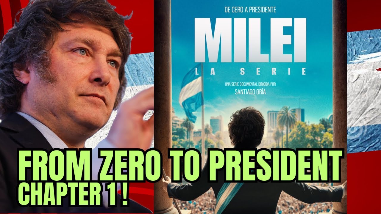 Milei | From Zero to President -Chapter 1! - YouTube