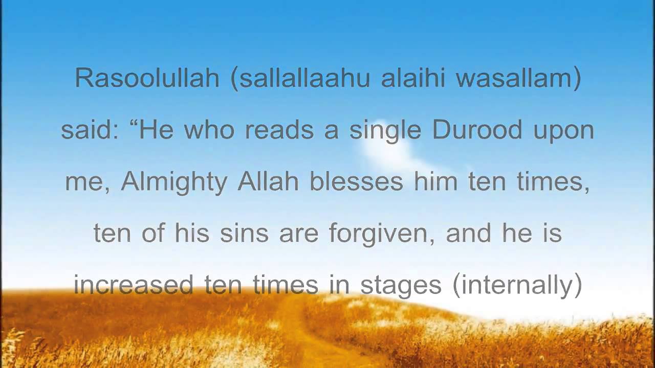 DUROOD SHARIF RECITATION IMPORTANCE AND BENEFITS - YouTube