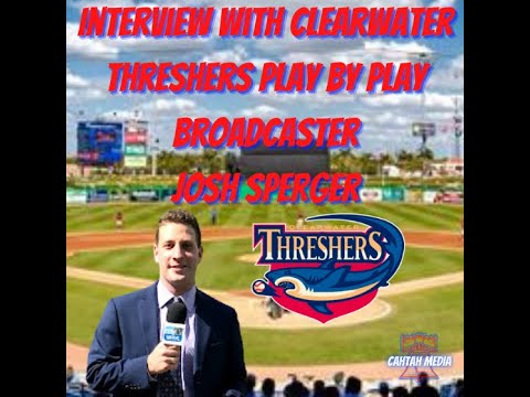 Interview with Clearwater Threshers Play by Play Broadcaster Josh ...