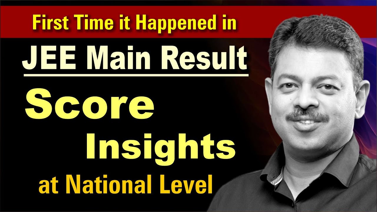 JEE Main Result 2024 : Scores insight at National Level - YouTube