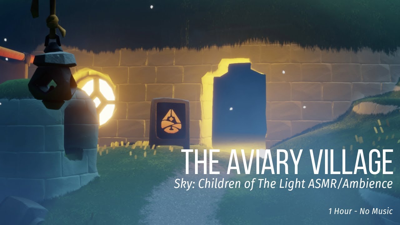 The Aviary Village - Sky: Children of The Light ASMR/Ambience No Music ...