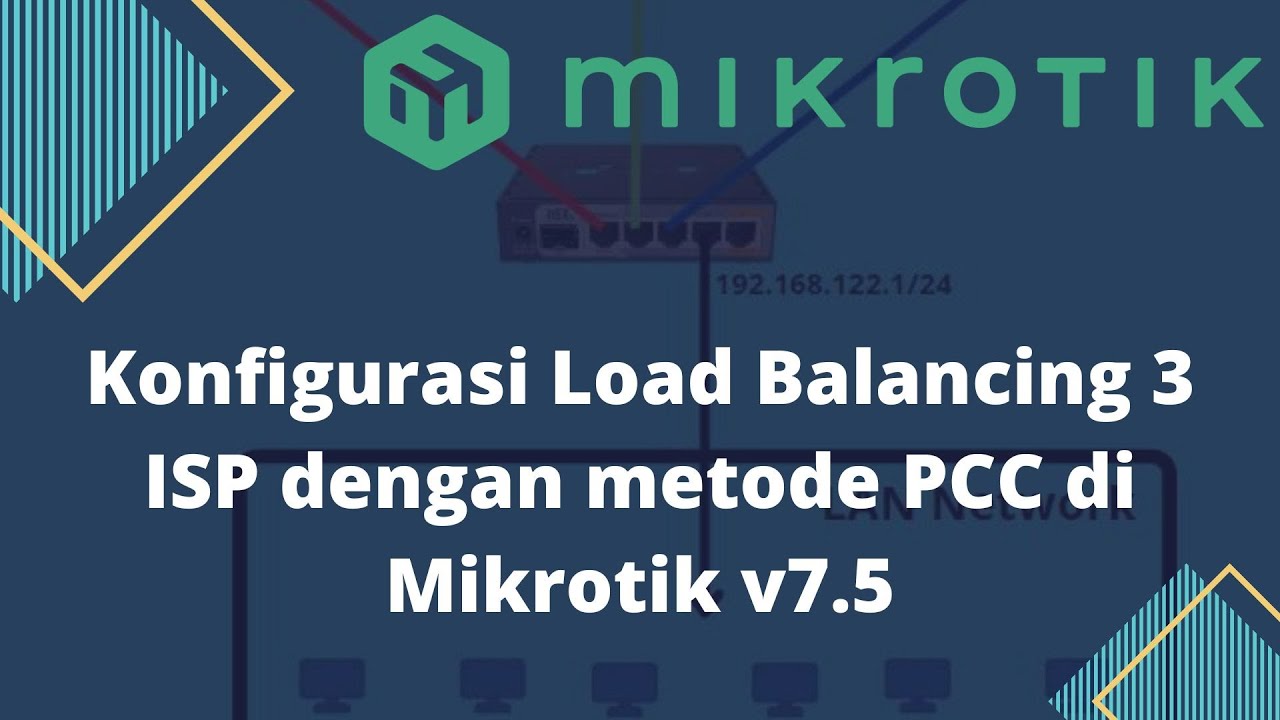 How To Configure Load Balancing 3 Isp Using Pcc Method On Mikrotik Routeros V75 Youtube