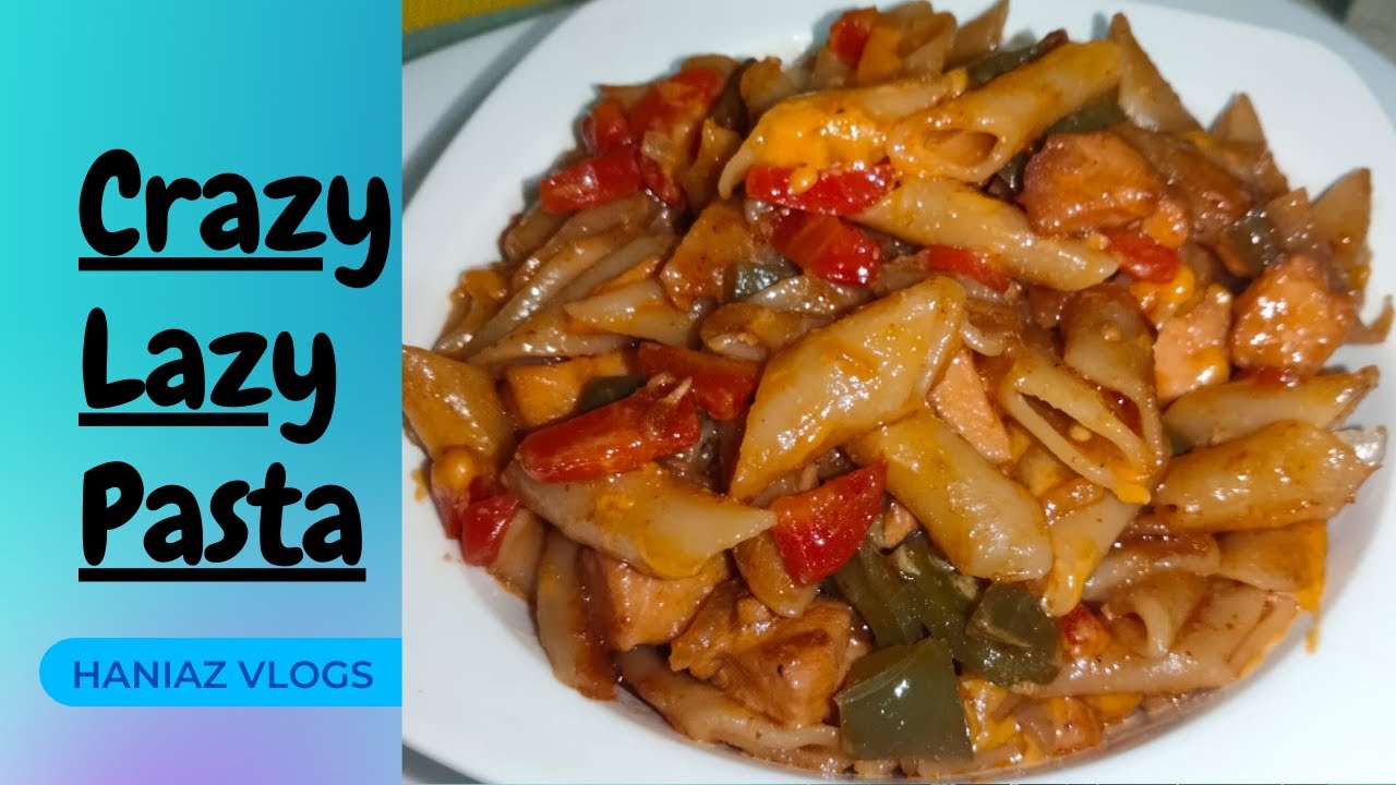 How to Cook Crazy Lazy Pasta| Crazy Lazy Way of Making Pasta Video by ...