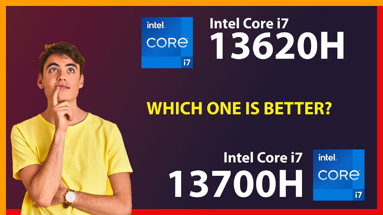 INTEL Core i7 13620H vs INTEL Core i7 13700H Technical Comparison - YouTube