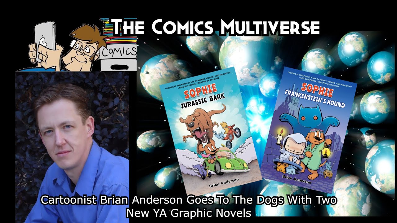 Cartoonist Brian Anderson Goes To The Dogs With Two New YA Graphic ...