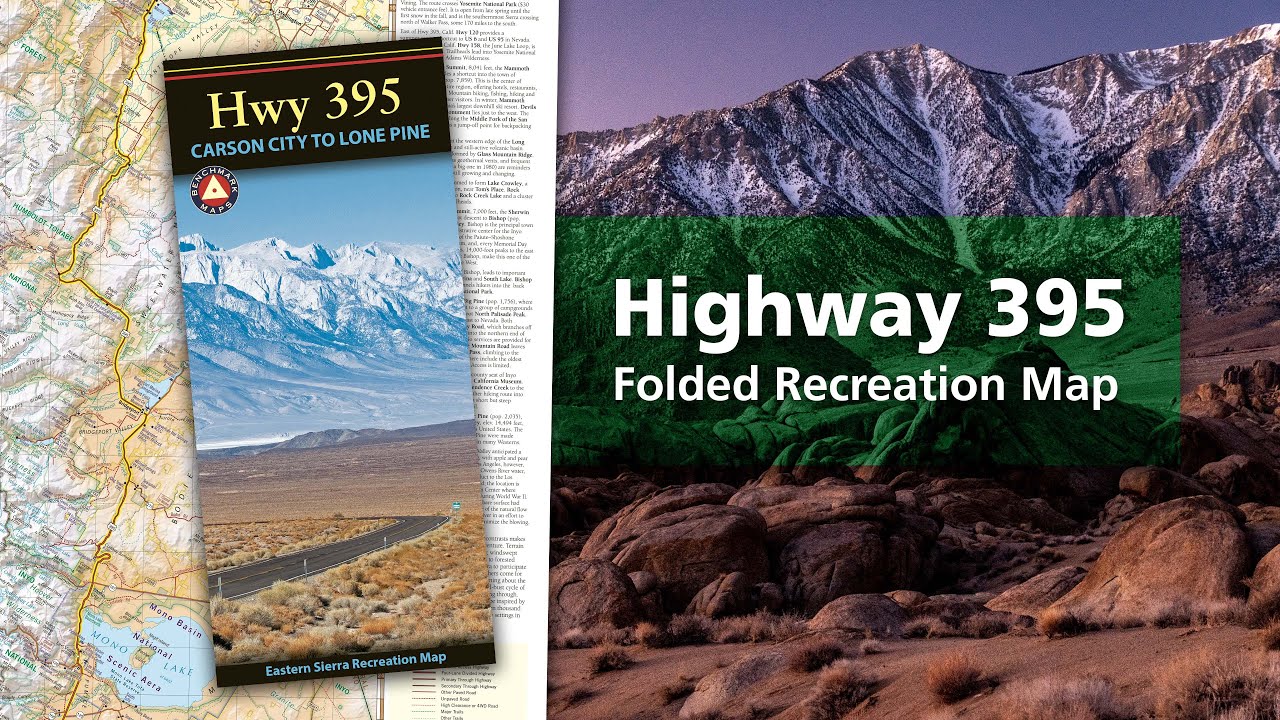 Highway 395 Folded Recreation Map: Carson City to Lone Pine - YouTube