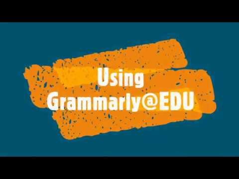 Using Grammarly@EDU - YouTube
