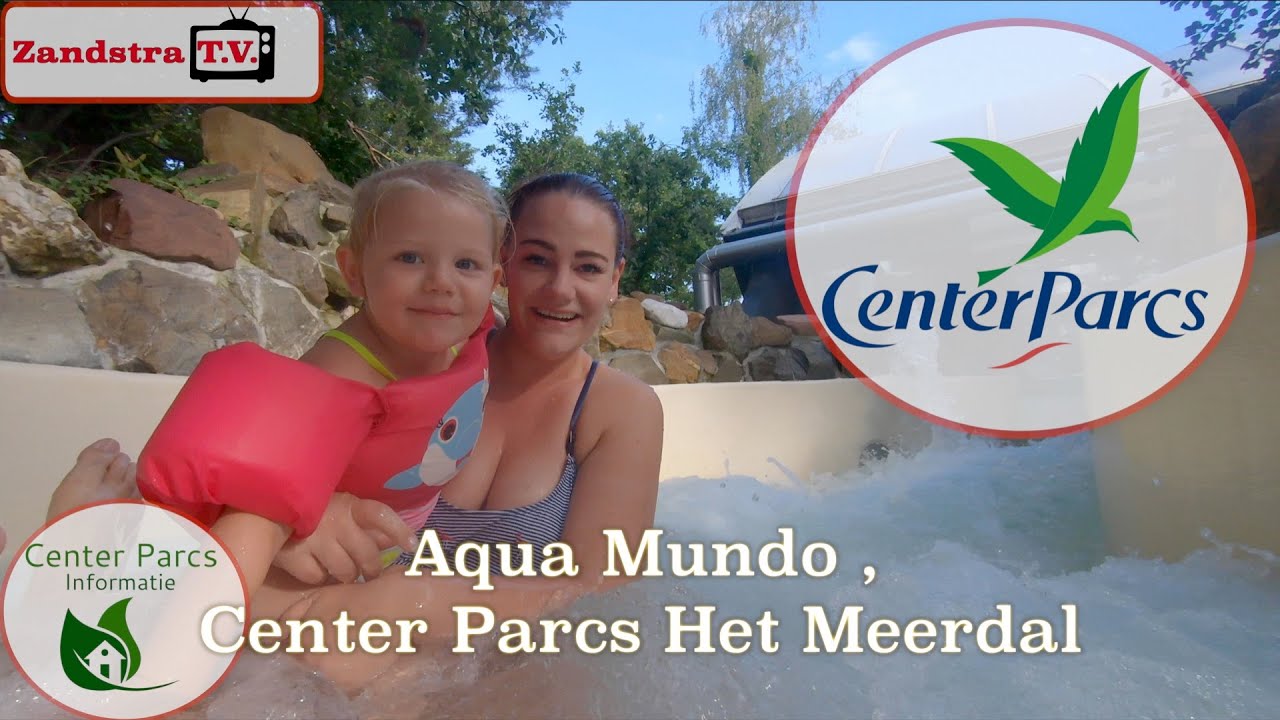 Aqua Mundo, Center Parcs Het Meerdal #12 - YouTube