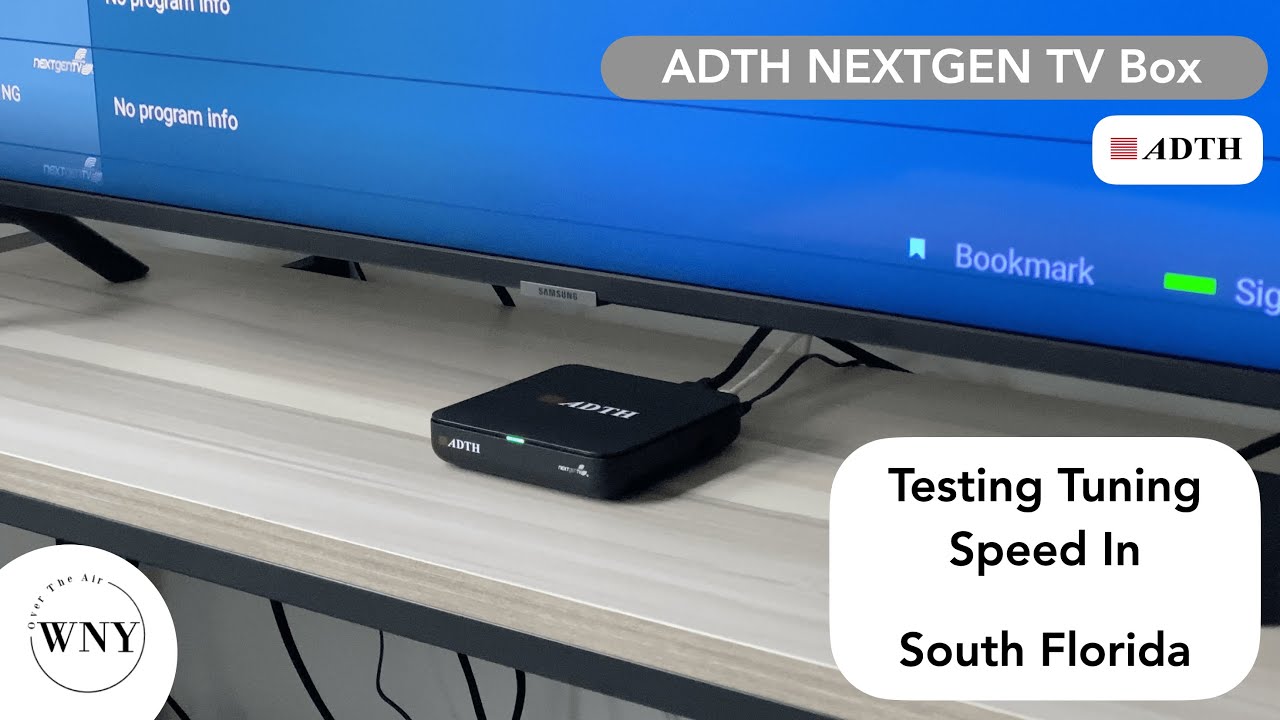 Testing The ADTH NEXTGEN TV Box Tuning Speed In South Florida - YouTube
