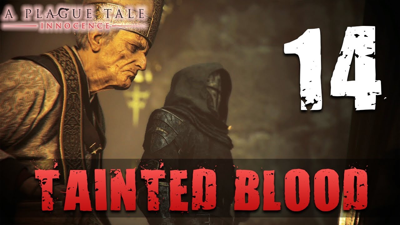 [14] Tainted Blood (Let’s Play A Plague Tale: Innocence w/ GaLm) - YouTube