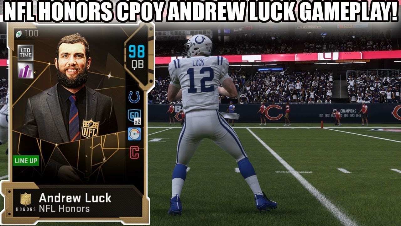 NFL HONORS ANDREW LUCK GAMEPLAY! 98 OVERALL CPOY ANDREW LUCK! | MADDEN ...
