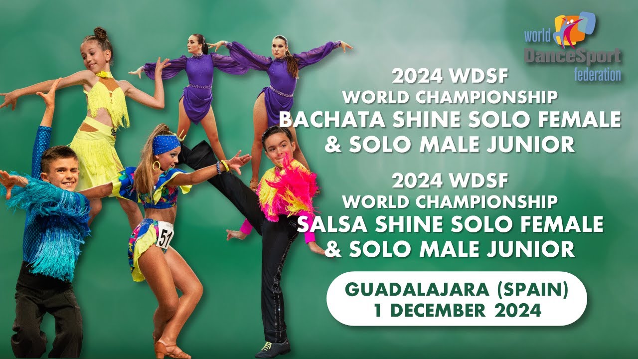 2024 WDSF World Championship Bachata & Salsa Junior | Guadalajara (ESP ...