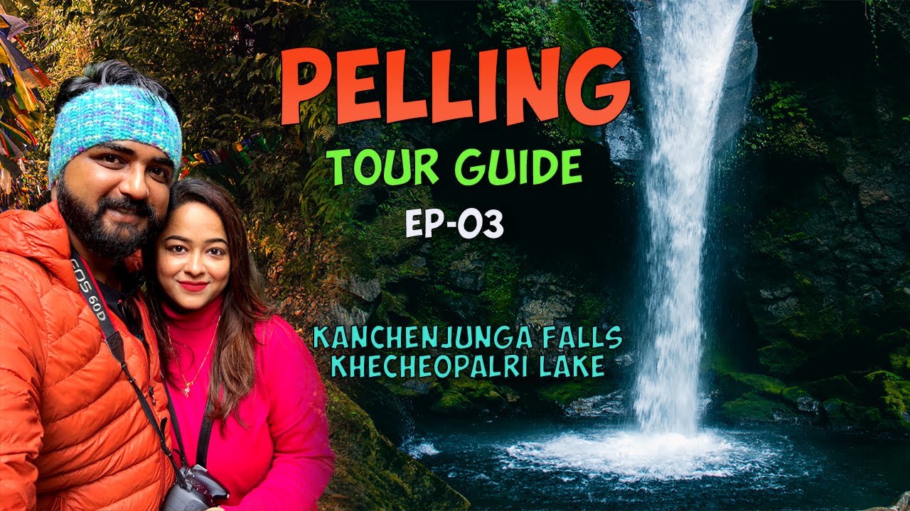Must Visit Places in Pelling | Pelling Tour Guide | Ep-3 - YouTube