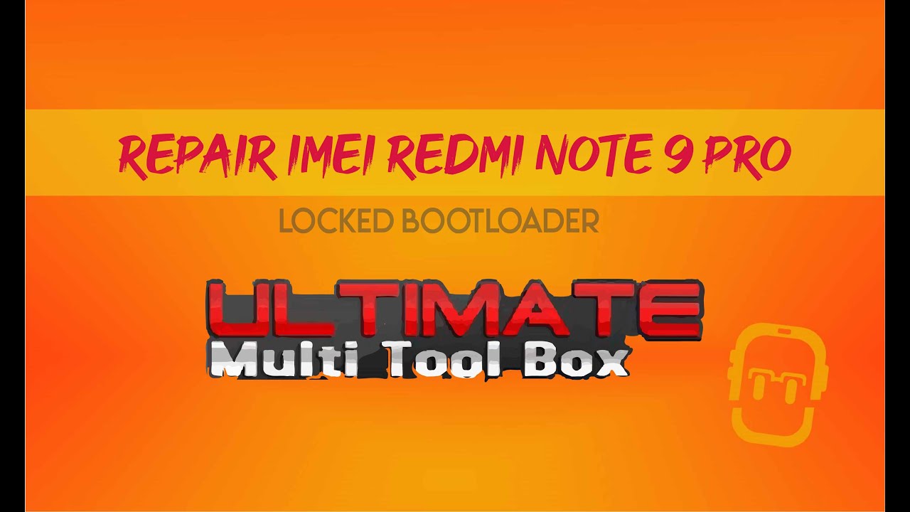 Repair Imei Redmi Note 9 Pro Umt Locked Bootloader Youtube