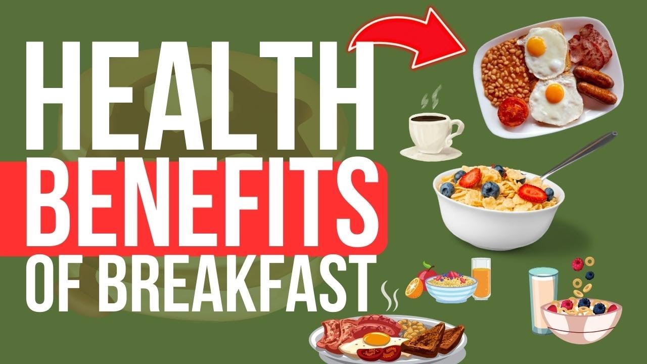TOP 3 HEALTHY BREAKFAST BENEFITS YOU SHOULD KNOW - YouTube