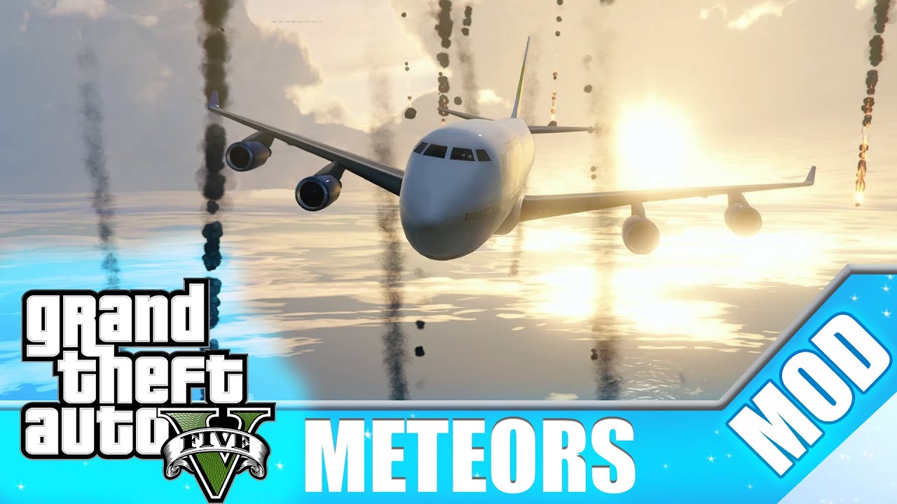 Meteors Mod - GTA 5 - YouTube