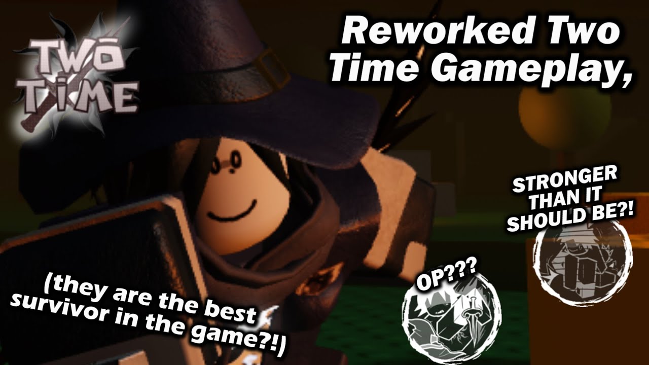 I Played With The New Two Time Rework.. And They're PRETTY BROKEN ...