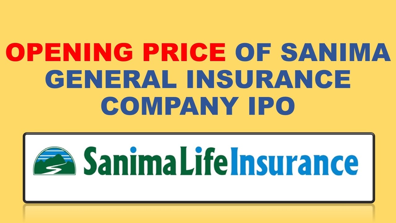 Opening price of sanima general insurance/ ipo allotment of sanima ...
