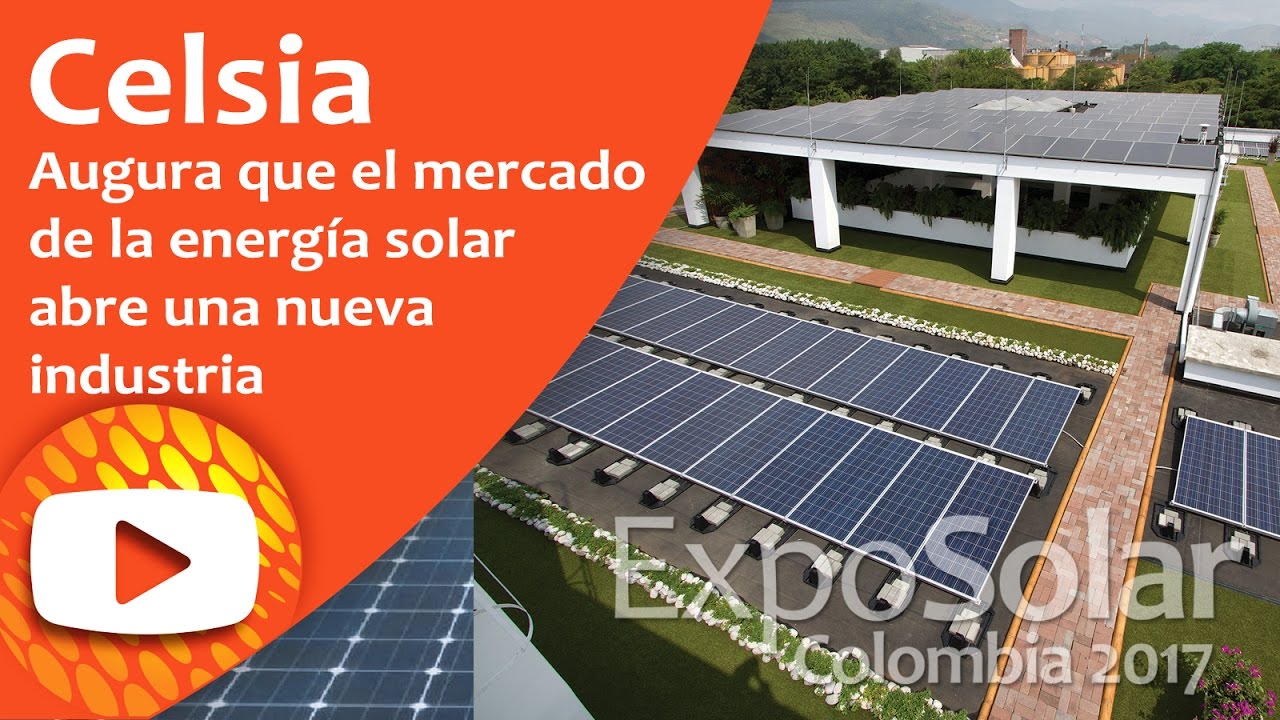 CELSIA y la Energía Solar en Colombia. - YouTube