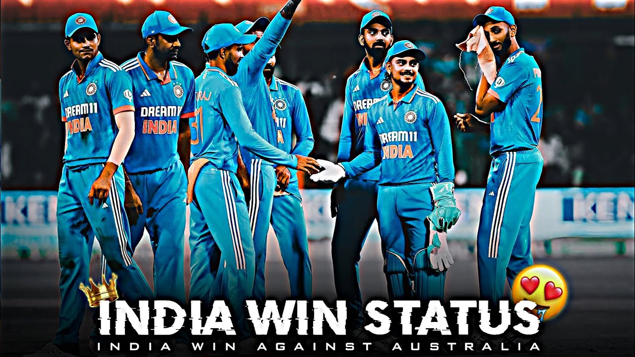 India Win status 🥵🔥🛐 • India win against australia • India win status ...