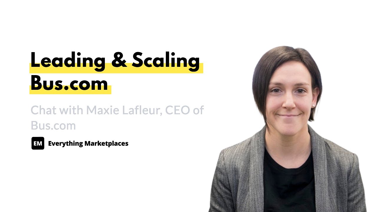 EM Group Chat #092: Leading & Scaling Bus.com With Maxie Lafleur - YouTube
