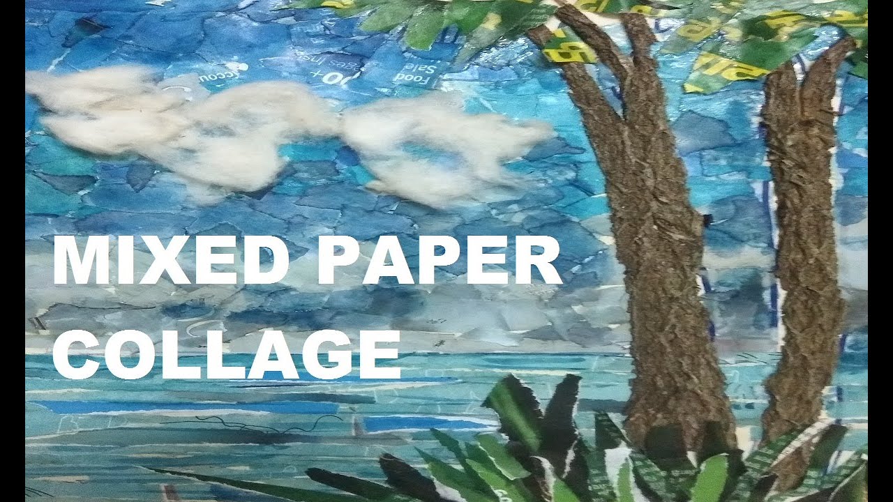 Mixed Paper Collage| Adit Kr Singh - YouTube