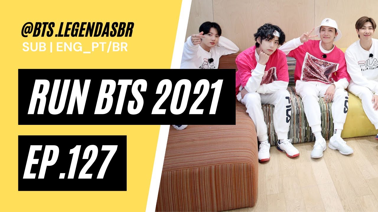 #BTS Legendas BR | Run BTS! 2021 - EP.127 - ENG - PT/BR - YouTube