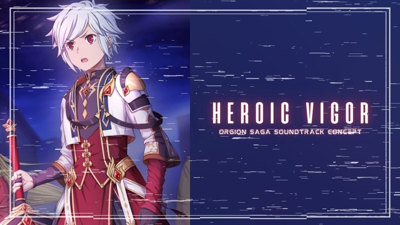 Danmachi Sword Oratoria: Orgion Saga Soundtrack Concept: Heroic Vigor ...