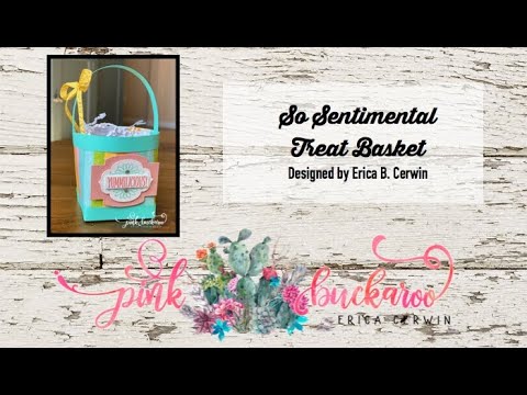 So Sentimental Gift Basket - YouTube