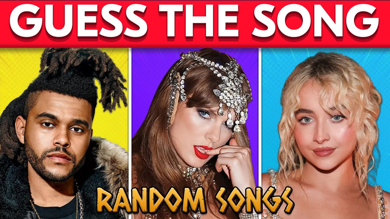 Guess the Songs 50 Random Songs 🎉 Most Popular Songs to Today’s Top ...