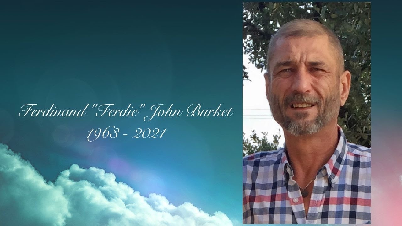 Celebration of Life for Ferdinand "Ferdie" John Burket - YouTube